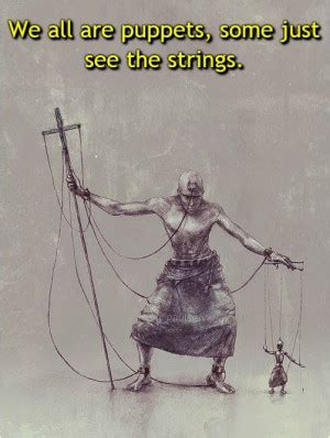 Quotes About Puppet Strings QuotesGram