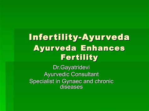 Infertility Ayurveda 28th Jan10 Ppt
