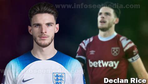 Declan Rice Age Girlfriend Net Worth Celebrities Infoseemedia