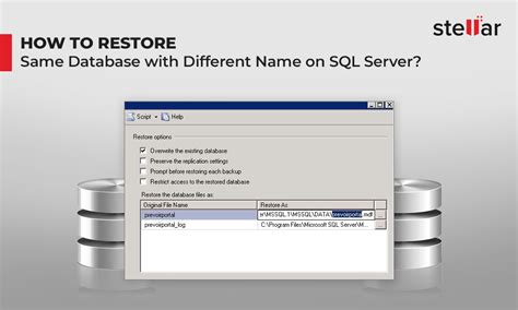 How To Restore Sql Database With A Different Name