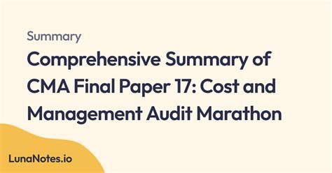 Comprehensive Summary Of Cma Final Paper 17 Cost And Management Audit Marathon Video Summary
