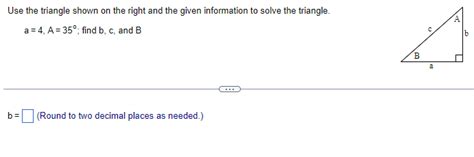 Solved Use The Triangle Shown On The Right And The Given Chegg
