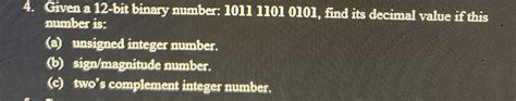 Solved Civen A 12 Bit Binary Mumber 101111010101 ﻿find