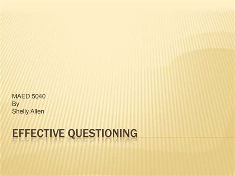 Effective Questioning Ppt