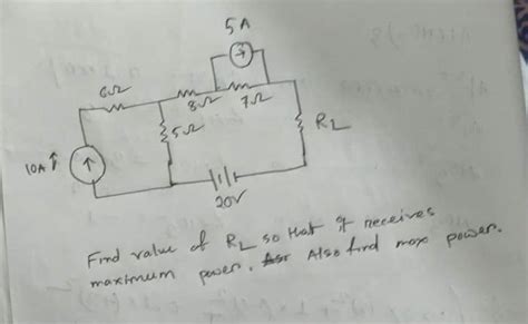 Solved Find Value Of Rl So That It Neceives Maximum Parer