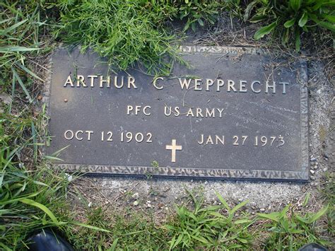 Arthur C Wepprecht 1902 1973 Find A Grave Memorial