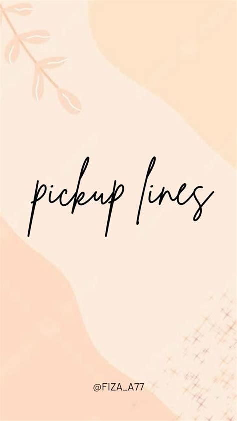 Creative Pick Up Lines Artofit