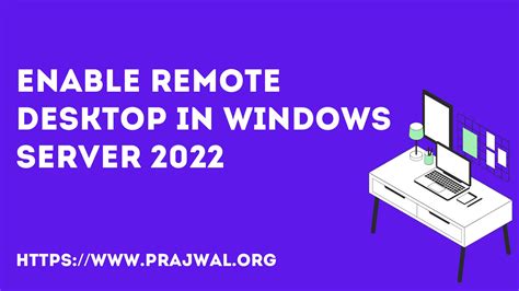 How To Enable Remote Desktop In Windows Server 2022