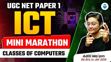 Ugc Net Dec 2023 Ict Mini Marathon Ict Ugc Net Paper 1 By Aditi Mam Youtube