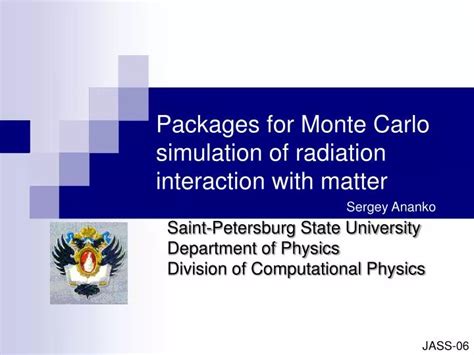 Ppt Packages For Monte Carlo Simulation Of Radiation Interaction With Matter Powerpoint