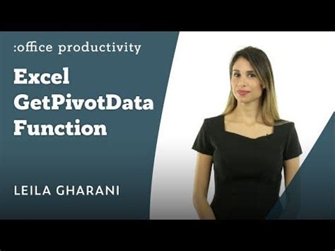 Excel GetPivotData Function Udemy Instructor Leila Gharani