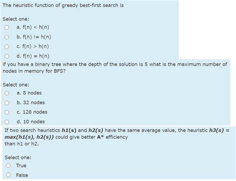 Solved The Heuristic Function Of Greedy Best First Search Is
