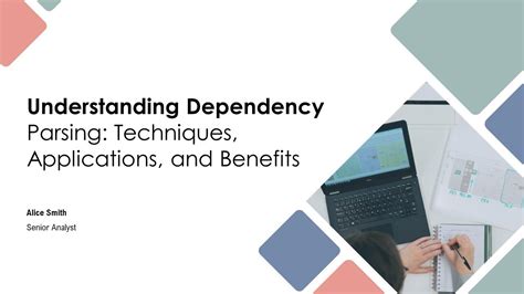 Understanding Dependency Parsing Techniques Applications And Benefits Ppt Slides St Ai Ppt Template
