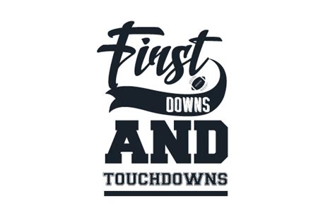 First Downs And Touchdowns Svg Cut File By Creative Fabrica Crafts