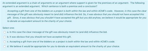 Solved An Extended Argument Is A Chain Of Arguments Or An