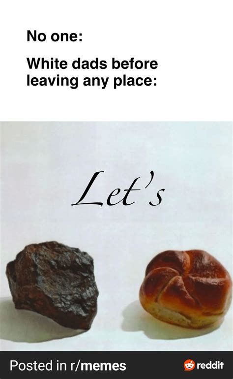Lets Stone Bread What Rexplainthejoke