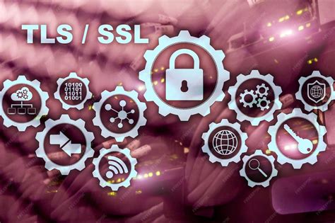 Premium Photo Transport Layer Security Secure Socket Layer Tls Ssl Ryptographic Protocols