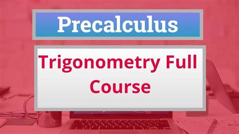 Precalculus Crash Course Trigonometry Full Course Precalculus