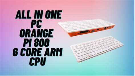 All In One Pc Built In A Keyboard Youtube