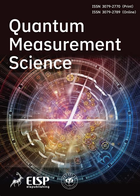 Quantum Measurement Science Journal Elspublishing