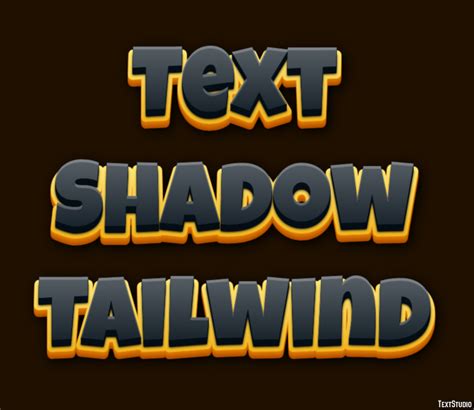 Text Shadow Tailwind Text Effect And Logo Design Font