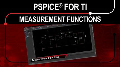 PSpice for TI Measurement Functions Vídeo TI