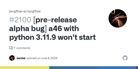 Pre Release Alpha Bug A46 With Python 3 11 9 Won T Start Issue