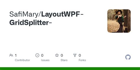 Github Safimary Layoutwpf Gridsplitter