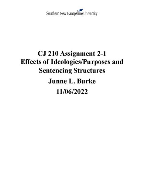 Cj 210 Module Two Assignment Cj 210 Assignment 2 Effects Of Ideologies Purposes And