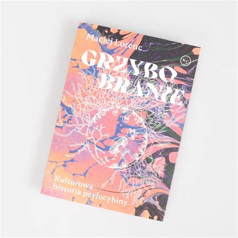 Grzybobranie Maciej Lorenc Magicznyogród