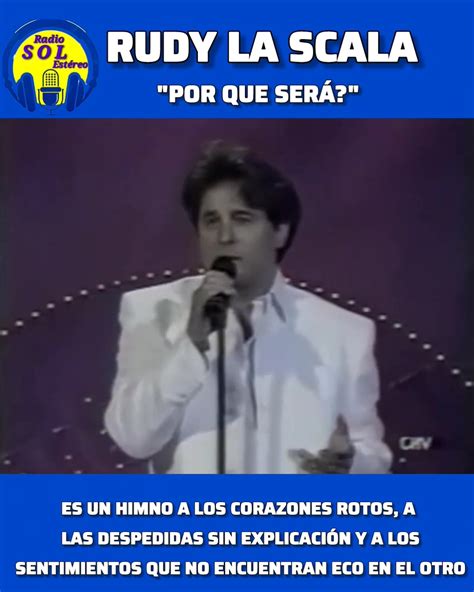 Por QuÉ Sera Rudy La Scala Sol Estéreo Radio Internacional Sol