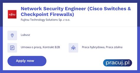 Oferta Pracy Network Security Engineer Cisco Switches And Checkpoint Firewalls Fujitsu