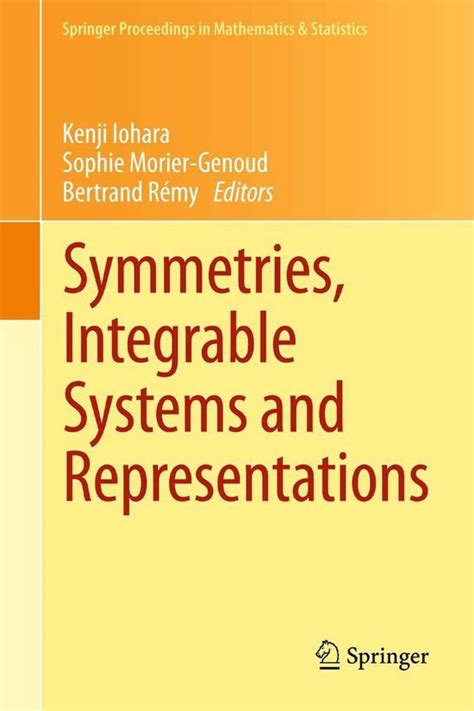 Springer Proceedings In Mathematics And Statistics 40 Symmetries Integrable Systems
