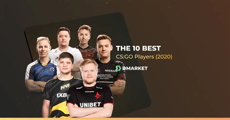 The 10 Best Cs Go Players In The World 2020 Dmarket Blog