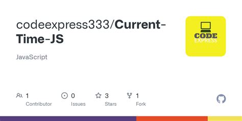 Github Codeexpress333current Time Js Javascript