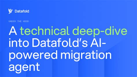What Is The Datafold Migration Agent And How Does It Work Datafold
