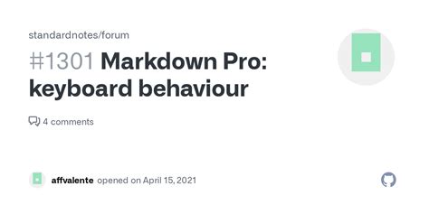 Markdown Pro Keyboard Behaviour · Issue 1301 · Standardnotesforum · Github