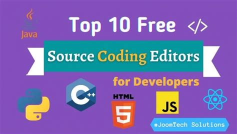 Top 10 Free Source Code Editors For Developers Joomtech Solutions Coding Open Source Code