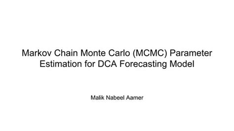Using Mcmc Sampling Technique For Well Production Forecasting Pptx