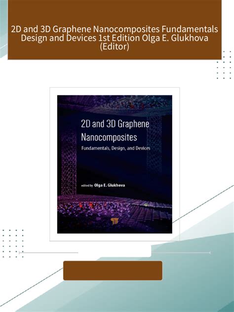 [ebooks Pdf] Download 2d And 3d Graphene Nanocomposites Fundamentals Design And Devices 1st