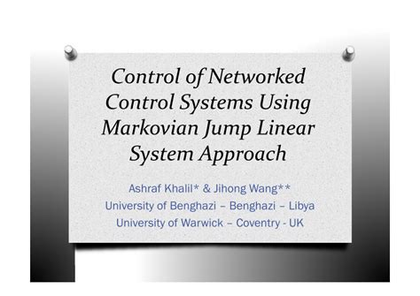 Pdf Control Of Networked Control Systems Using Markovian Jump Linear System Approach