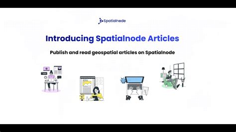 Introducing Spatialnode Articles Publish And Read Top Geospatial Articles Youtube