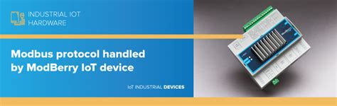 Modbus Protocol Handled By Modberry Iot Device Iot Industrial Devices