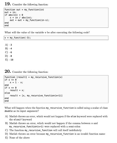 Solved 19 Consider The Following Function Function Out Chegg