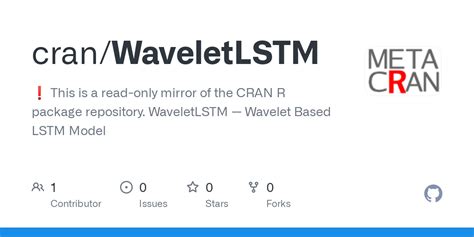 GitHub Cran WaveletLSTM Exclamation This Is A Read Only Mirror Of The CRAN R Package