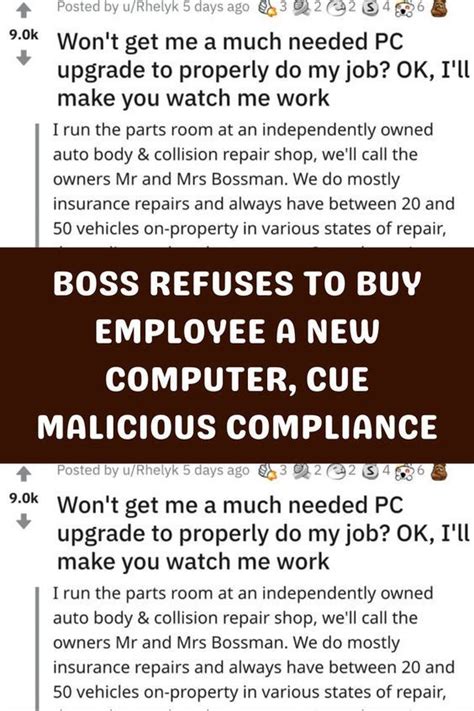 Boss Refuses To Buy Employee A New Computer Cue Malicious Compliance