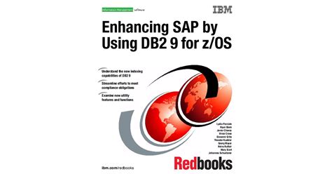 Enhancing Sap By Using Db2 9 For Z Os [book]
