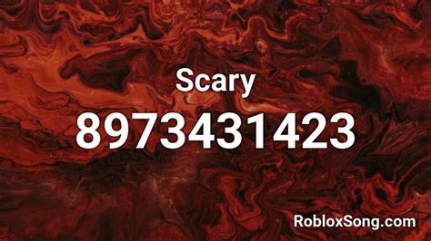 Scary Roblox ID Roblox Music Codes