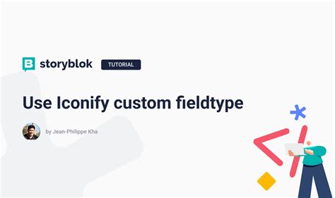 Use Iconify Custom Fieldtype Storyblok