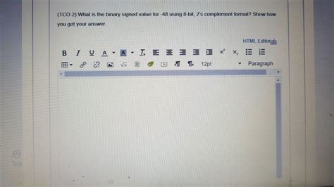 Solved What Is The Binary Signed Value For 48 Using 8 Bit